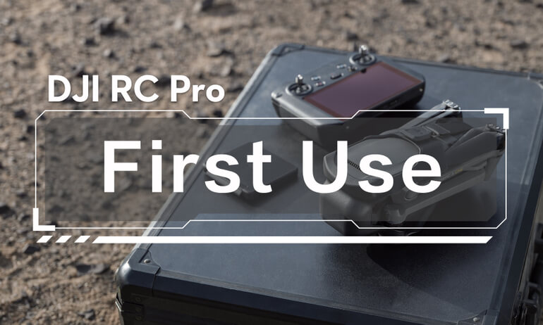 DJI RC Pro - チュートリアル - DJI