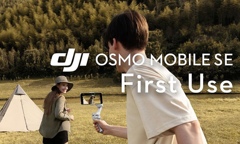 Osmo Mobile SE - Tutorial - DJI